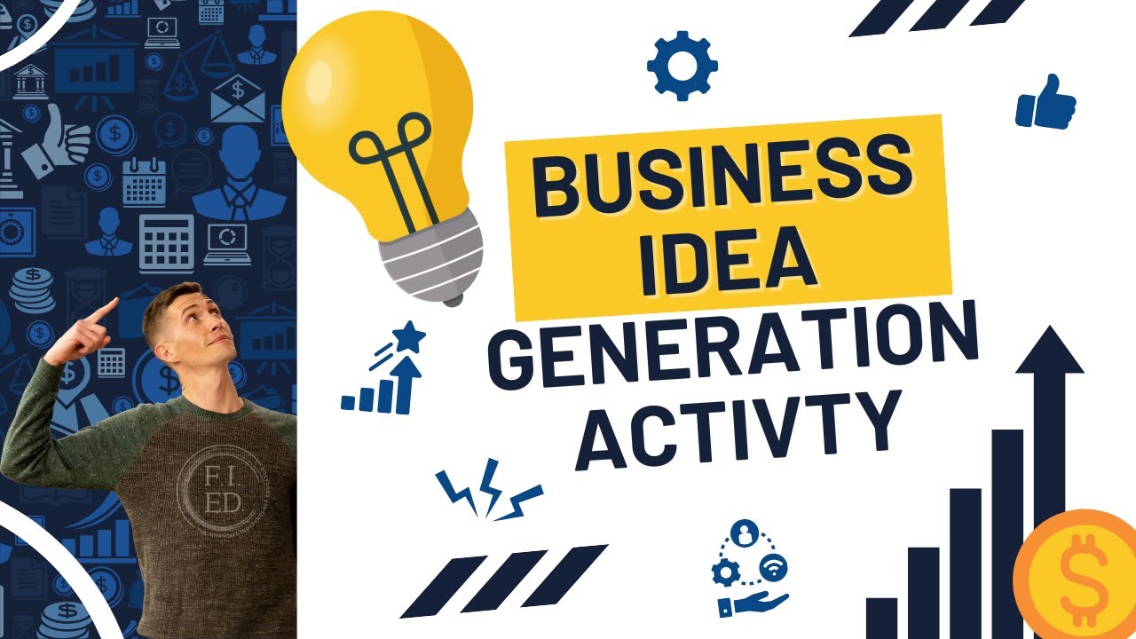Business Idea Generation Activity for Teens Walkthrough by FI Educator ...