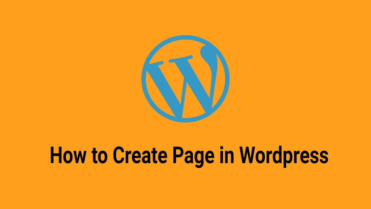 How To Create A New Page In Wordpress Step By Step Guide For how-to-create-a-new-page-in-wordpress-step-by-step-guide-for