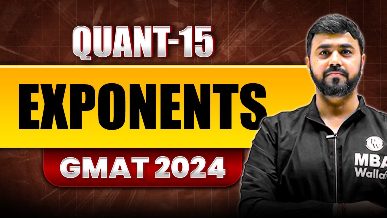 Exponents 15 | GMAT Quant Foundation - YouTube