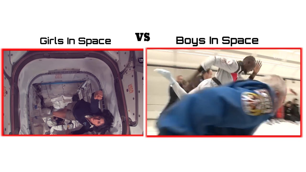 Girls in space Vs Boys in Space - Zero Gravity meme - YouTube
