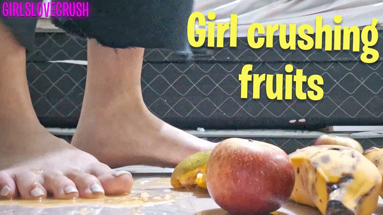 Tall Girl Crushing Some Fruits 🍌 | Food Crush Barefoot - YouTube