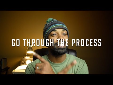 Go Through The Process - YouTube