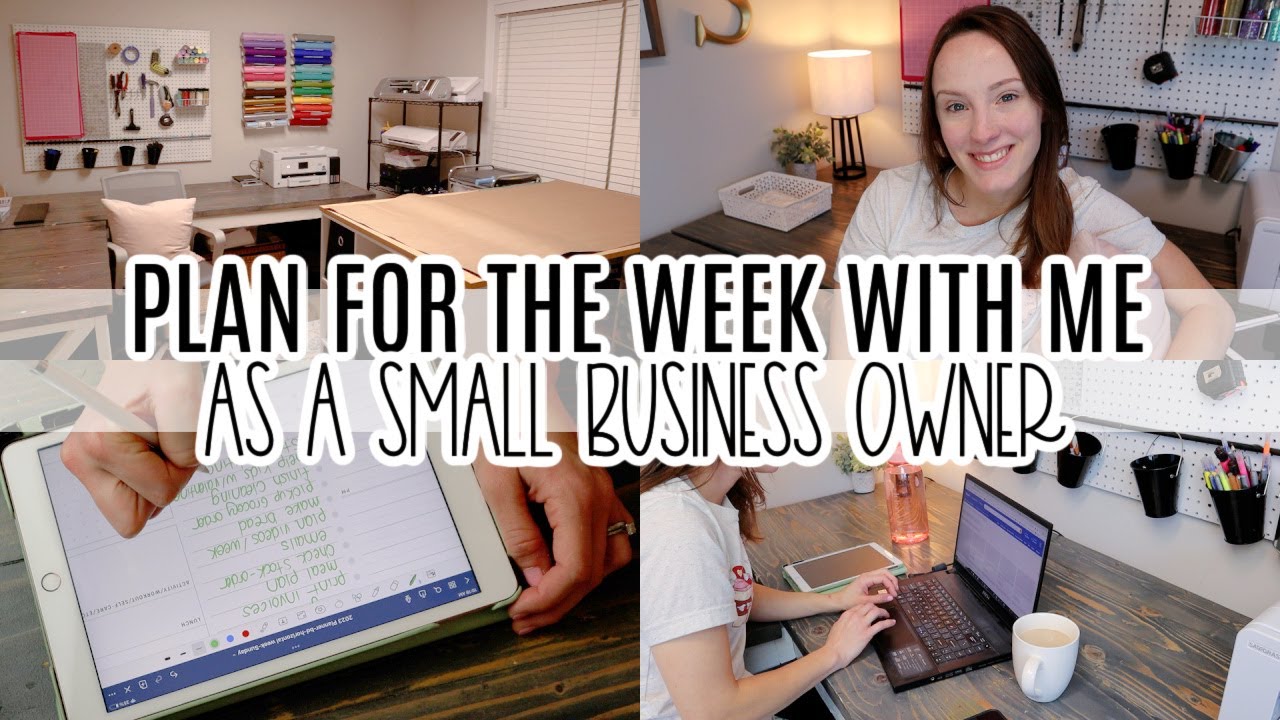 Plan For The Week With Me | Successful Small Business - YouTube