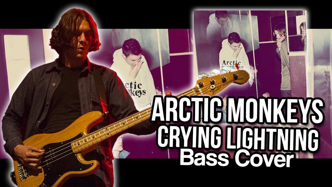 Arctic Monkeys - Crying Lightning (Bass cover) // Better call John ...