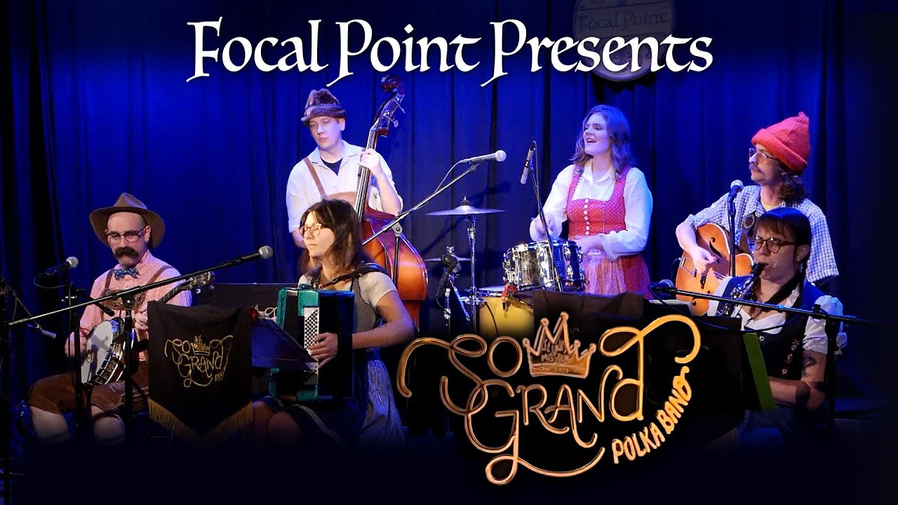Focal Point Presents Ryan Koenig Presents So Grand Polka Band December ...