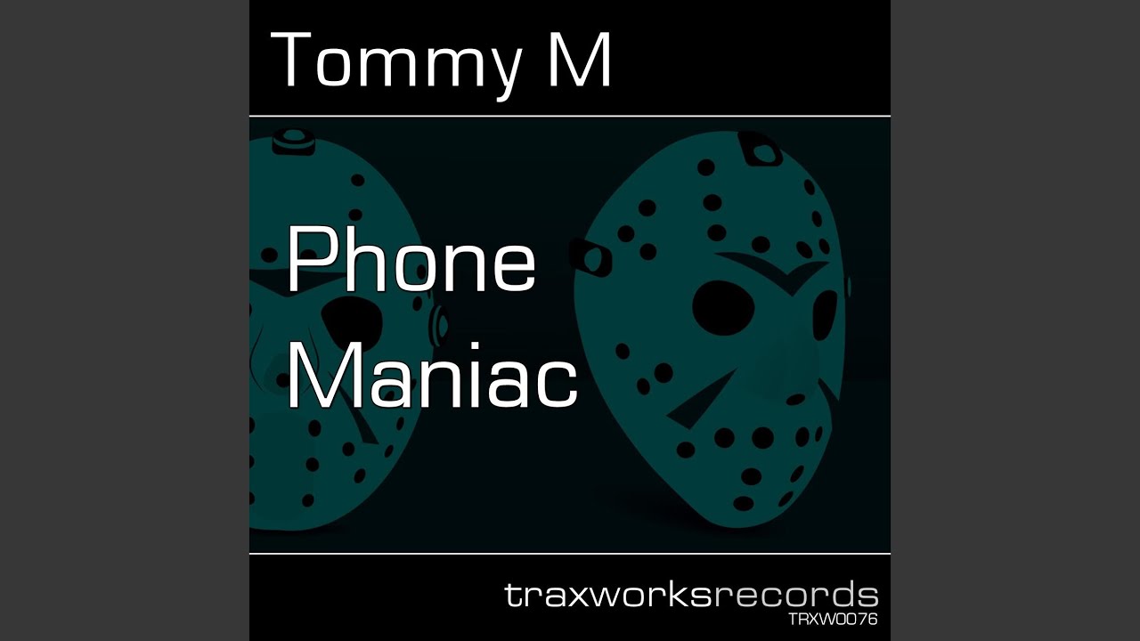 Phone Maniac - YouTube