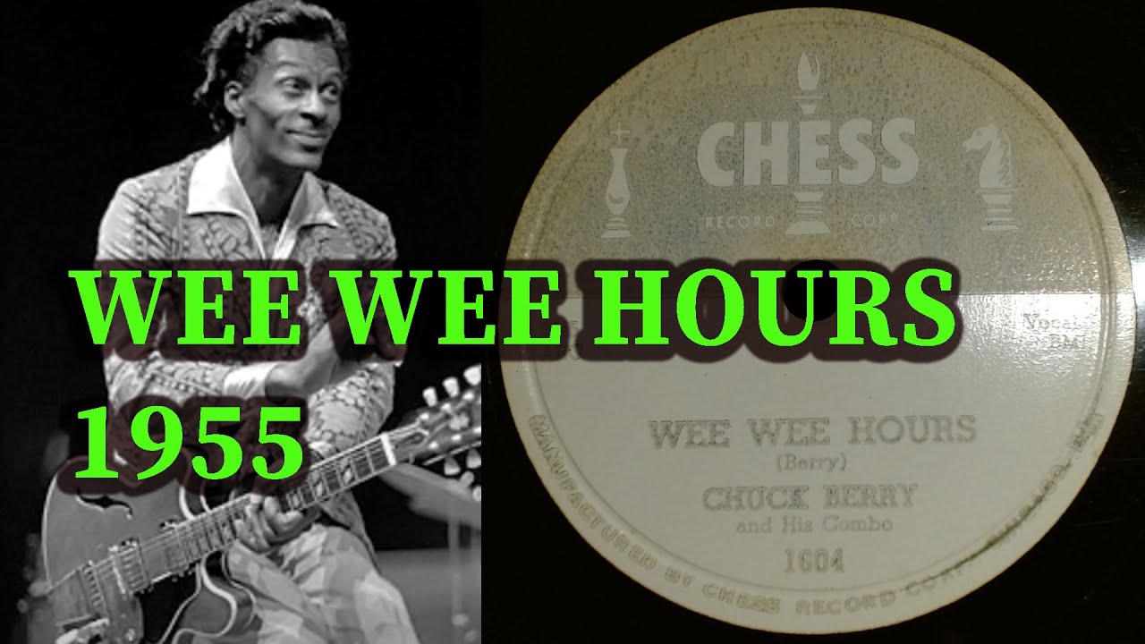 Wee Wee Hours Original 78 RPM (1955) - YouTube