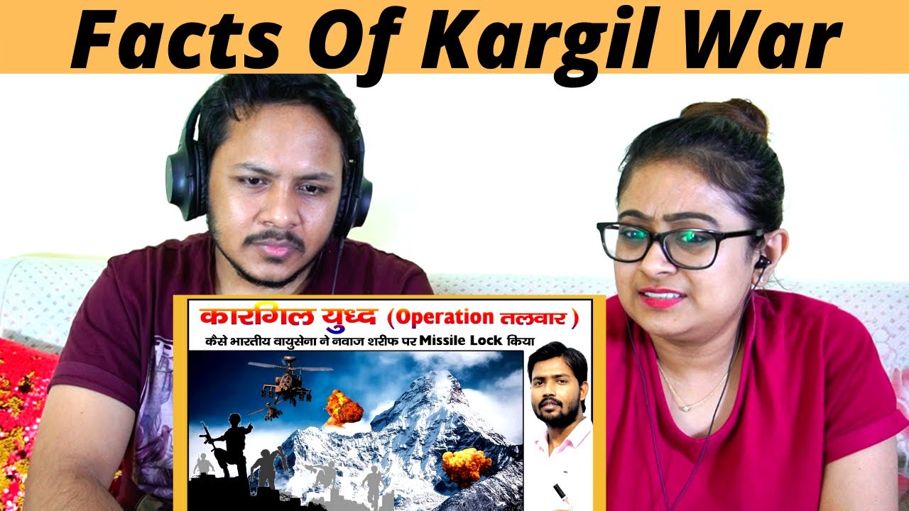 Kargil War REACTION | Operation Vijay | Fact Of Kargil | Operation ...