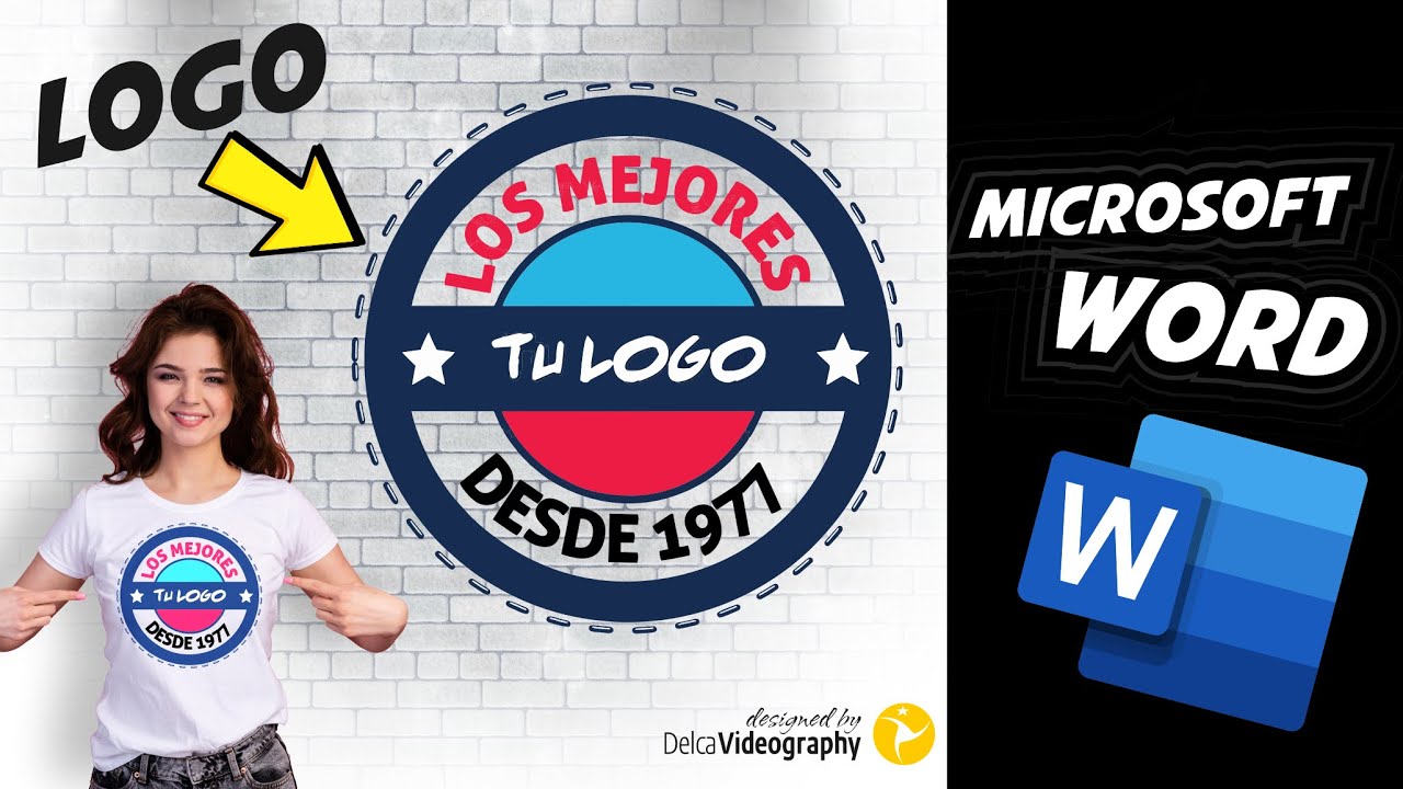 Cómo Crear un LOGO en WORD para Estampado - FÁCIL Y RÁPIDO @DelcaX ...