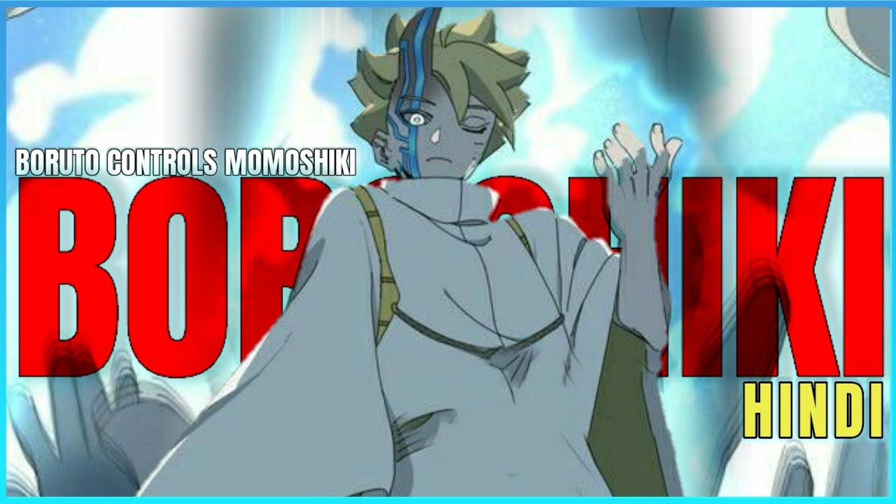 How Boruto will control Boroshiki All Posiblites Disscused ft @Rj Otaku ...