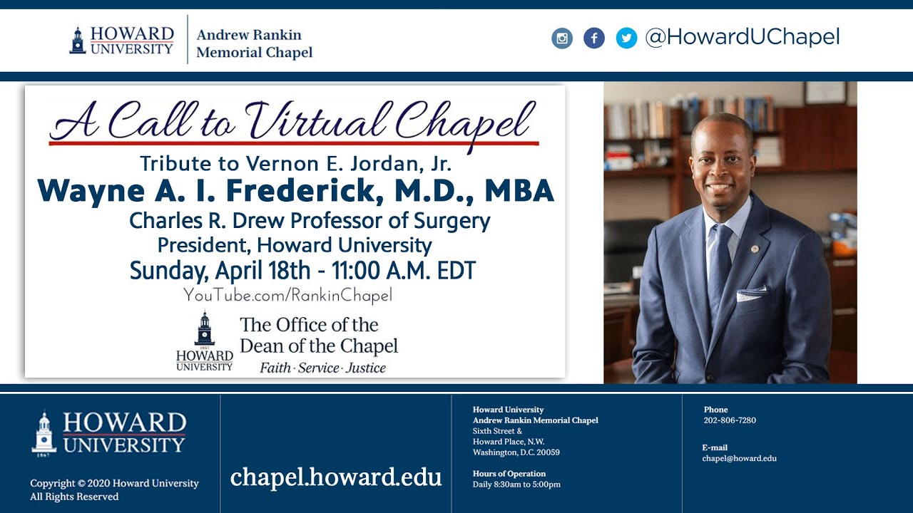 WAYNE A. I. FREDERICK, M.D., MBA | Andrew Rankin Memorial Chapel ...