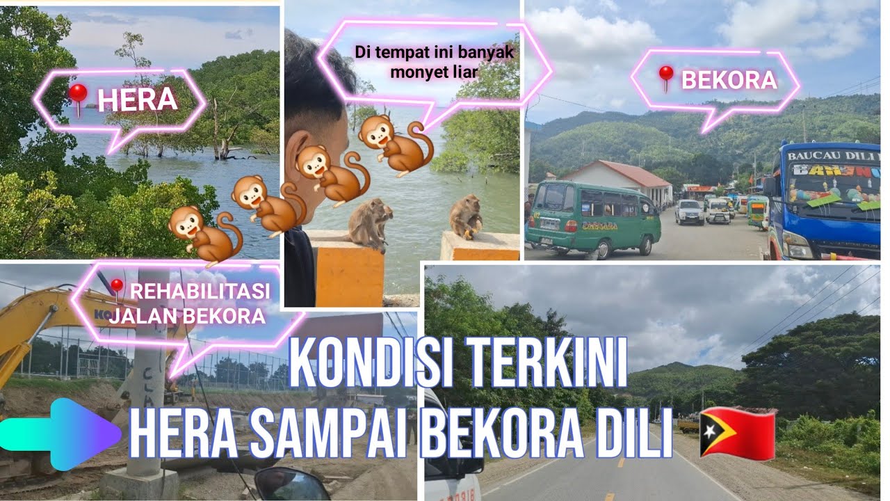 UPDATE KONDISI JALAN DARI HERA SAMPAI BEKORA DILI 🇹🇱MEI 2025 - YouTube