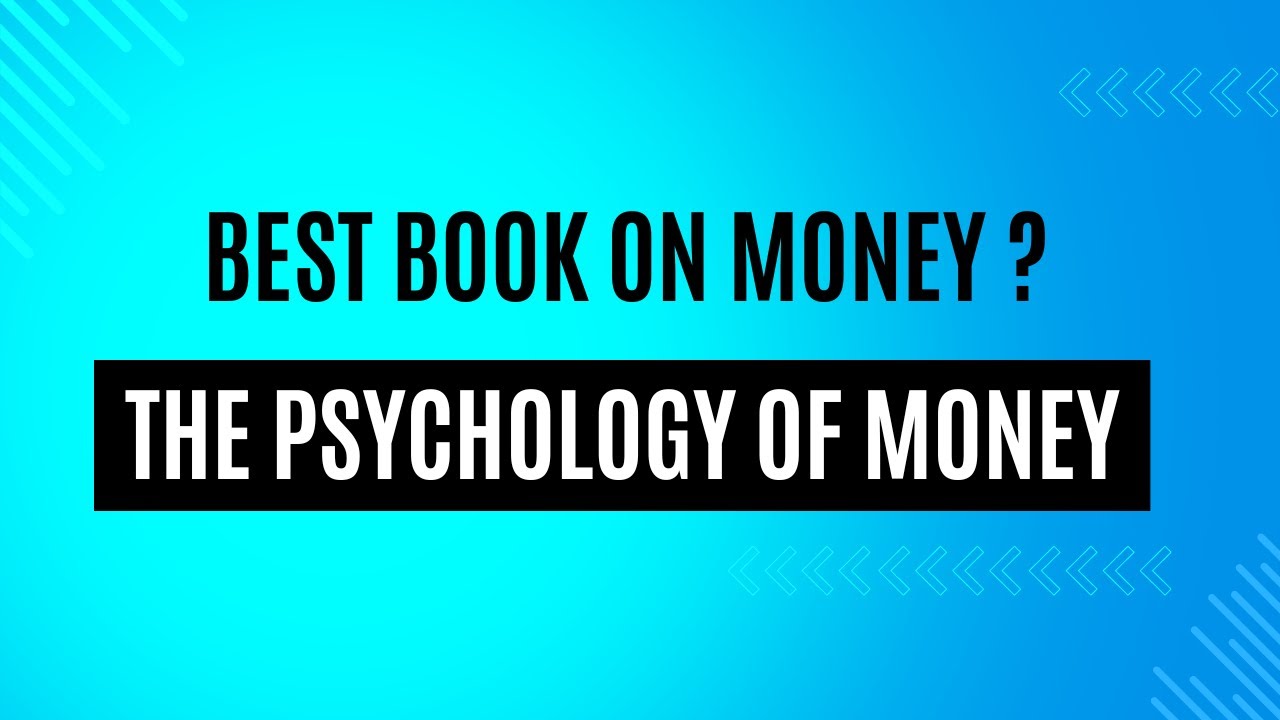 "The Psychology of Money: Understanding Your Money Mindset for ...
