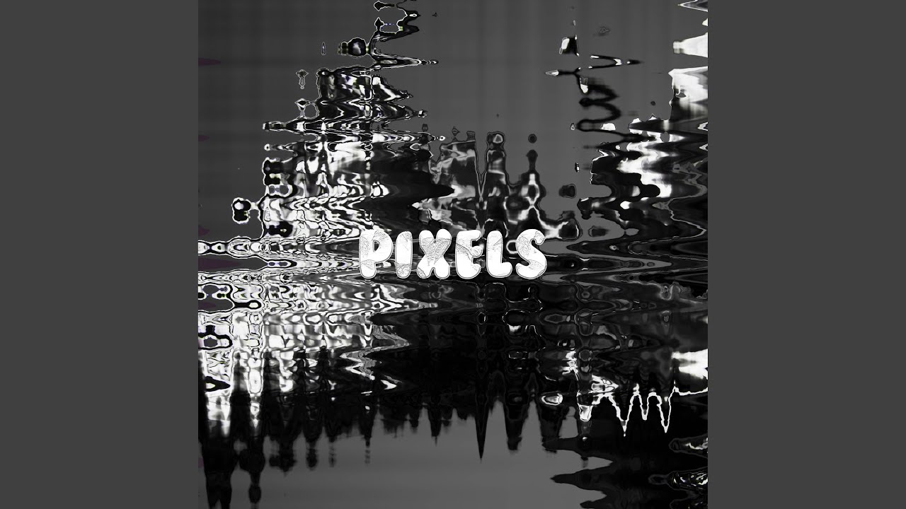 Pixels - YouTube