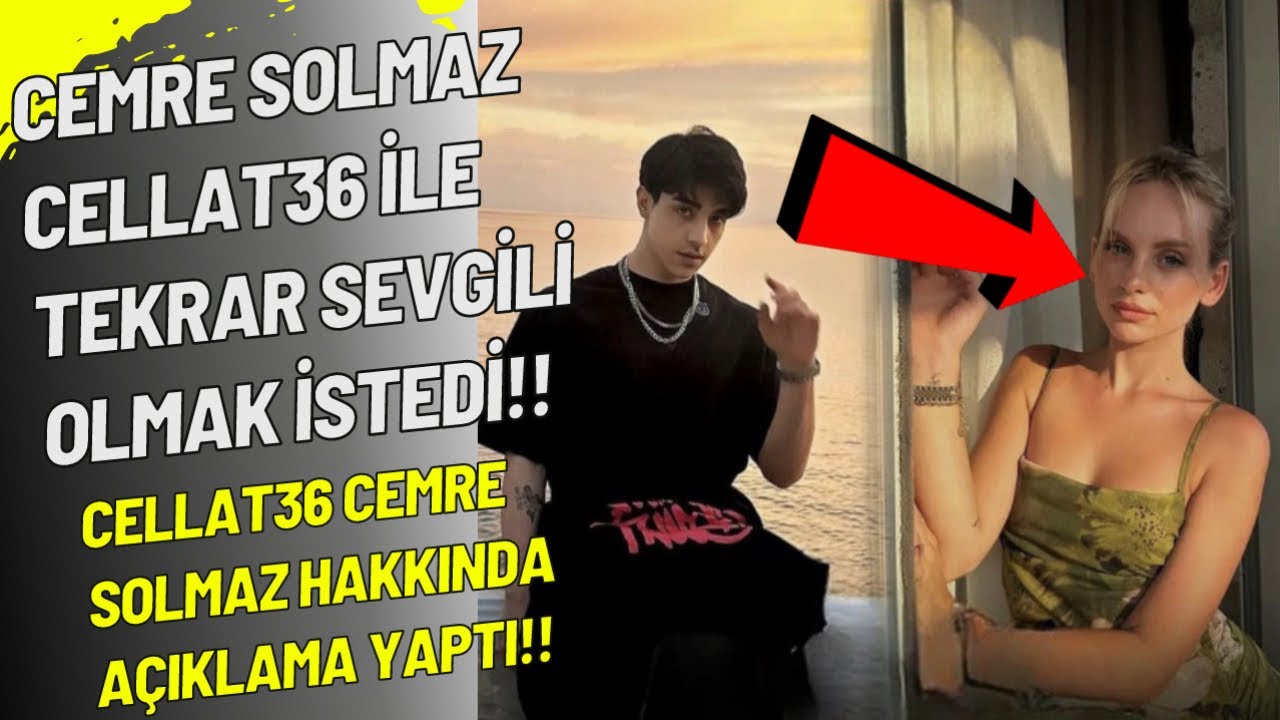Cellat36 Yeni Tiktok Canlı Yayını - Cemre Solmaz Cellat36 İle Tekrar Sevgili Olmak İstedi ...
