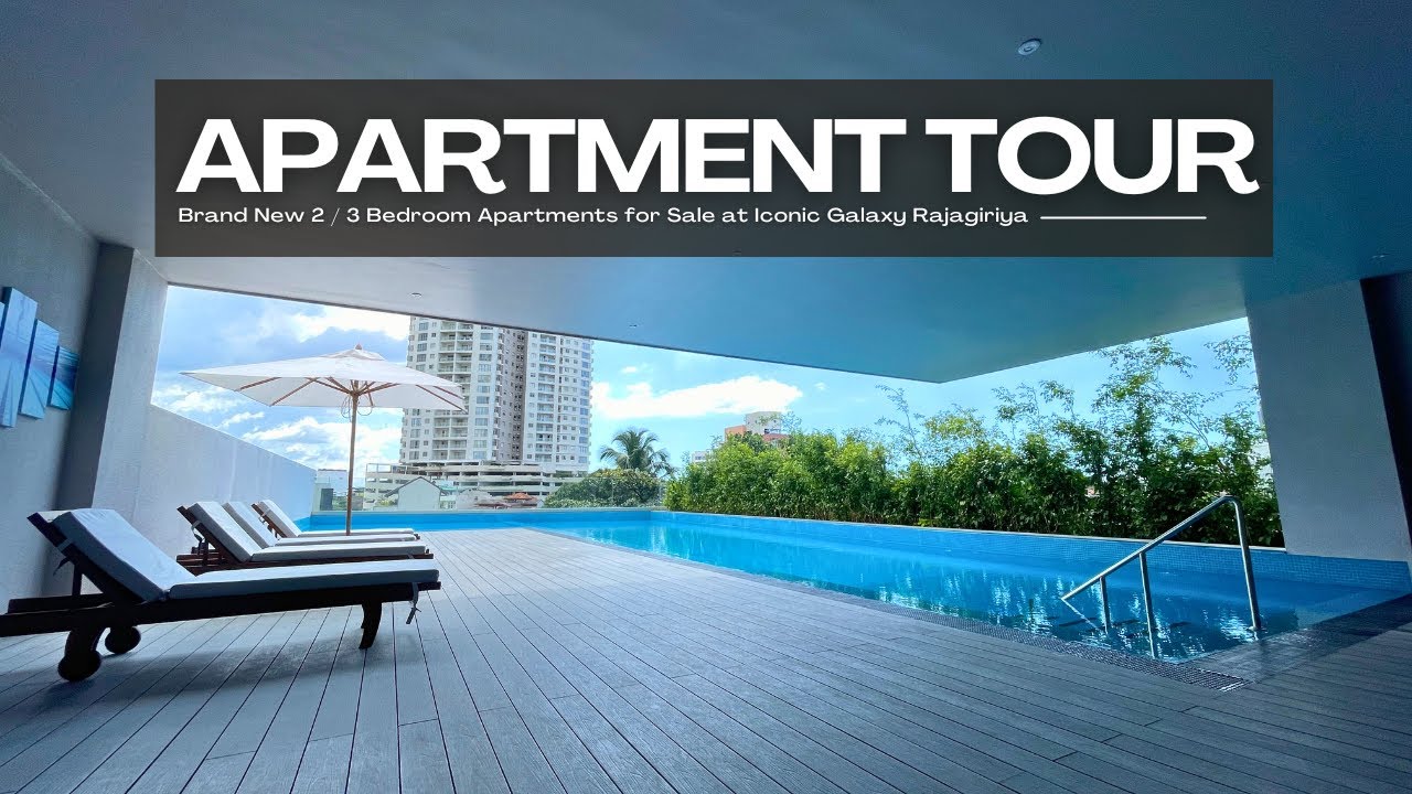 ICONIC GALAXY - Brand New 2 Bedroom Apartment for Sale in Rajagiriya ...