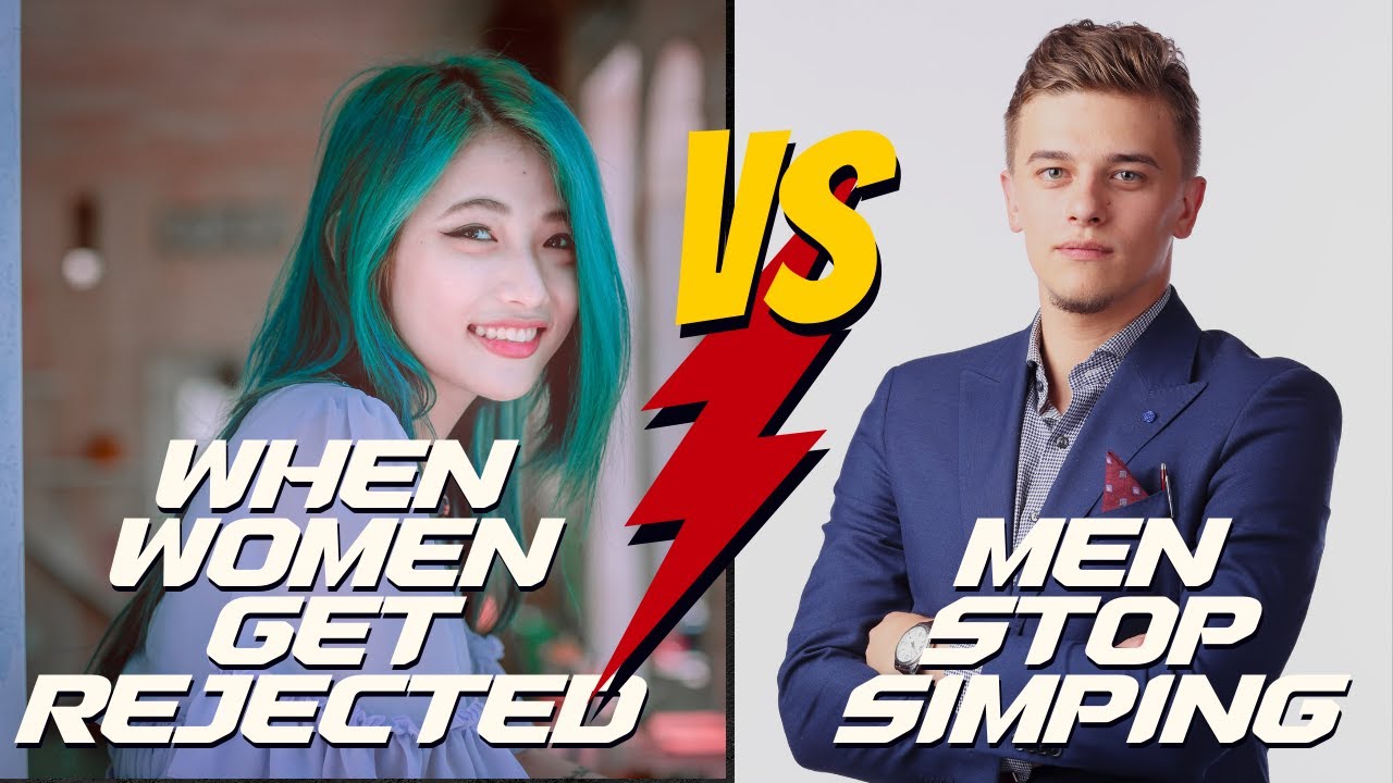 When Women Get REJECTED and Men STOP Simping - SE1 - YouTube
