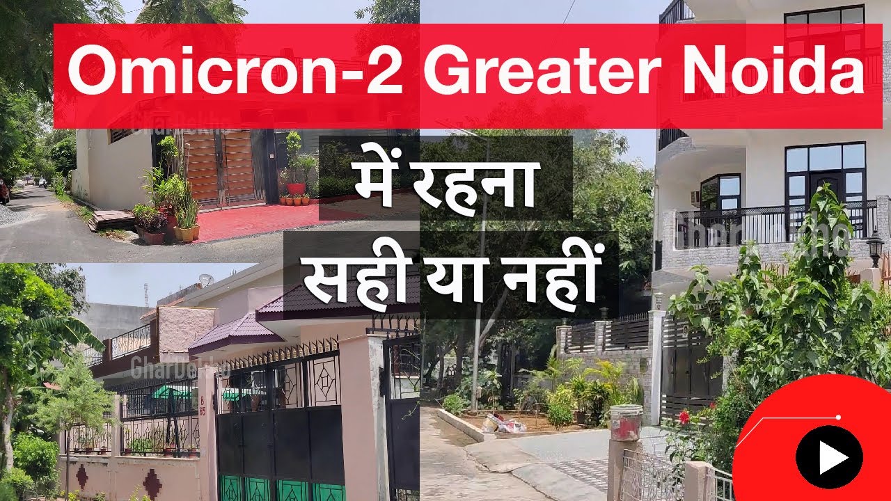 Omicron 2 Greater Noida: 90, 120 meter villa, plots, review - YouTube