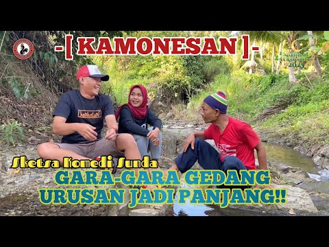 GEDANG JADI MANJANG ‼️ Sketsa Komedi Sunda Kamonesan #sketsakomedi #bobodoran