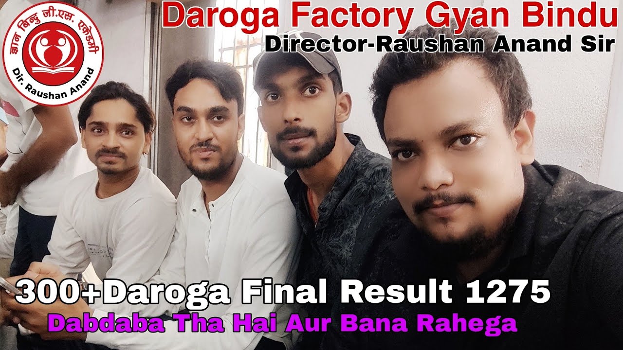 Daroga Factory Gyan Bindu GS Academy Patna Raushan Anand Sir#gs ...