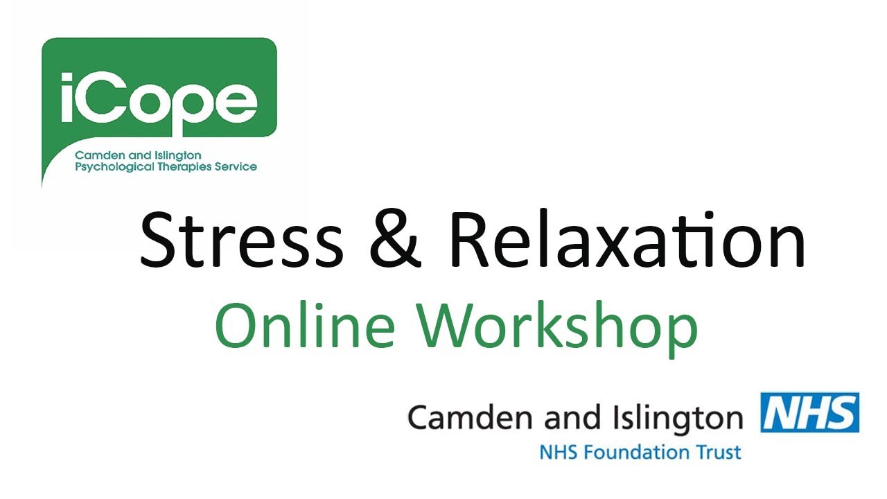 Stress & Relaxation Workshop - YouTube