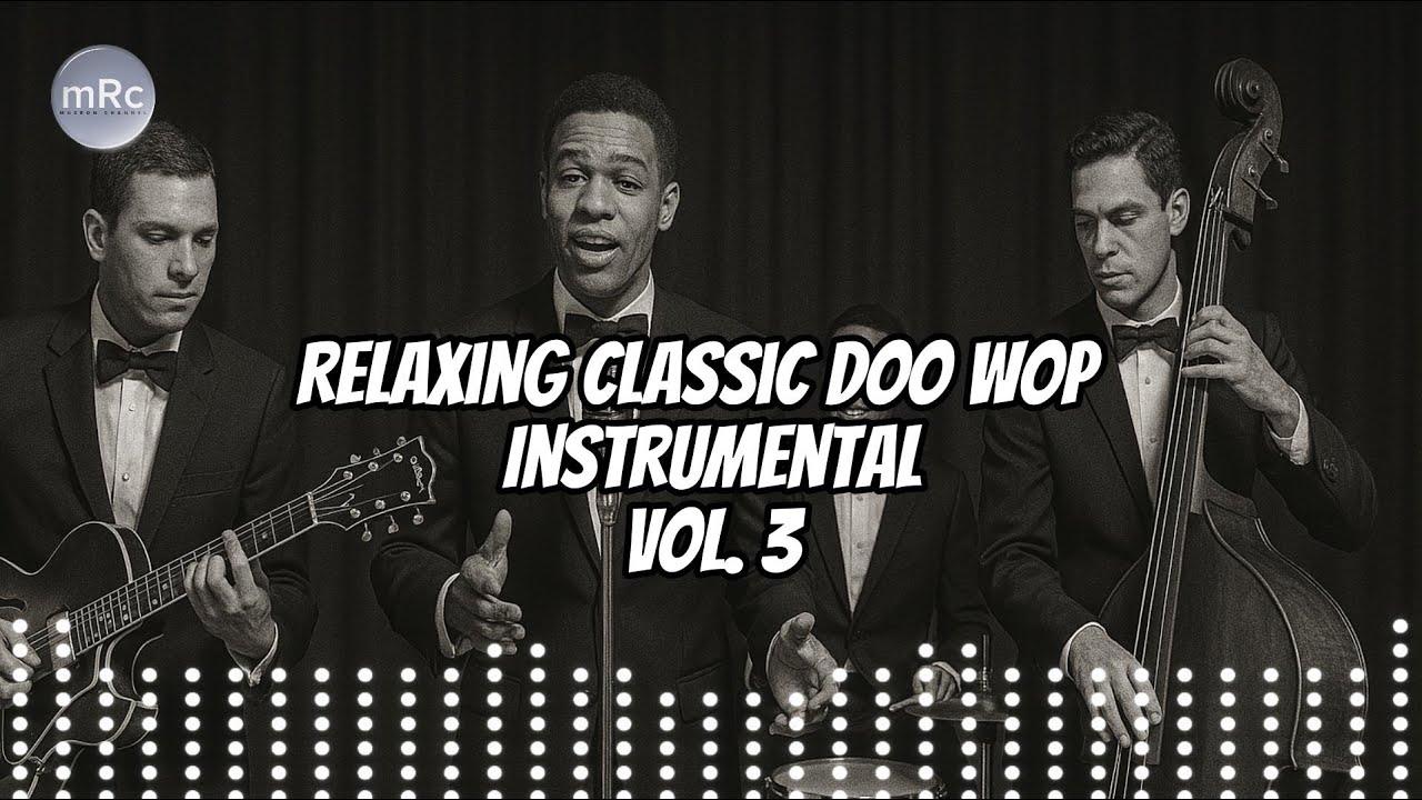 Relaxing Classic Doo wop Instrumental Vol 3 - YouTube