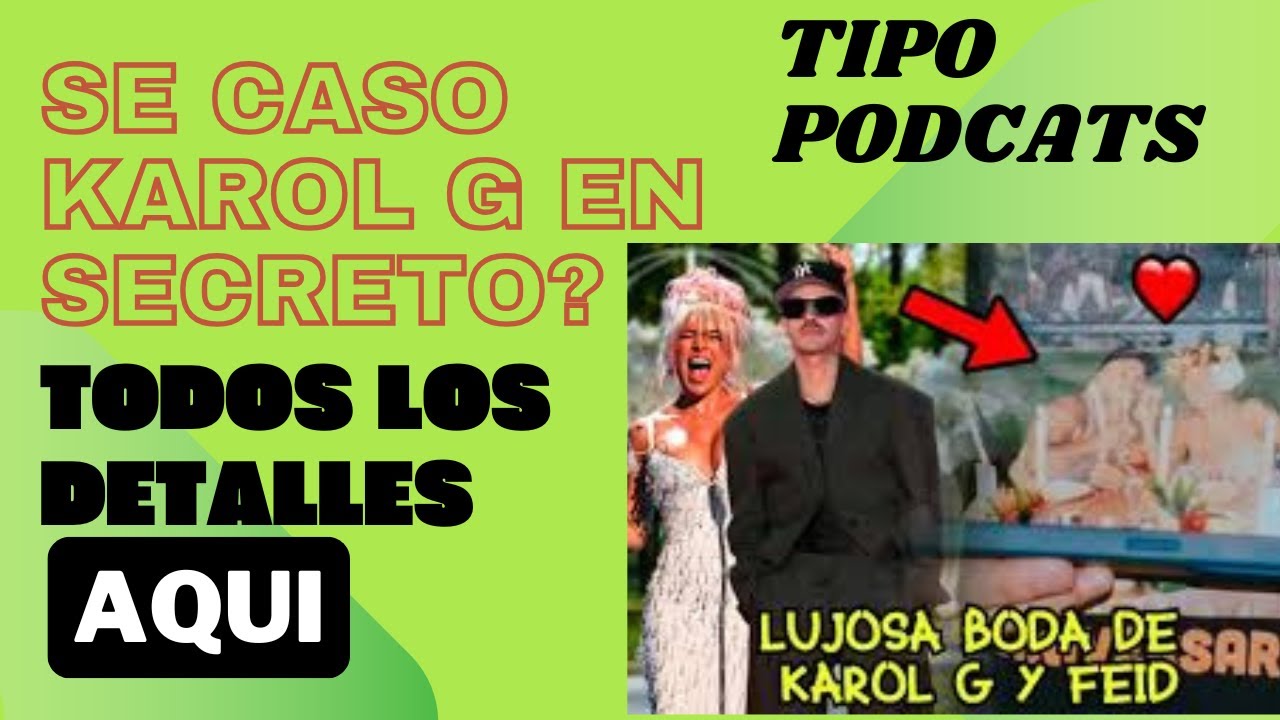 Acaso Karol G se caso en secreto? enterate de todo en este video - YouTube