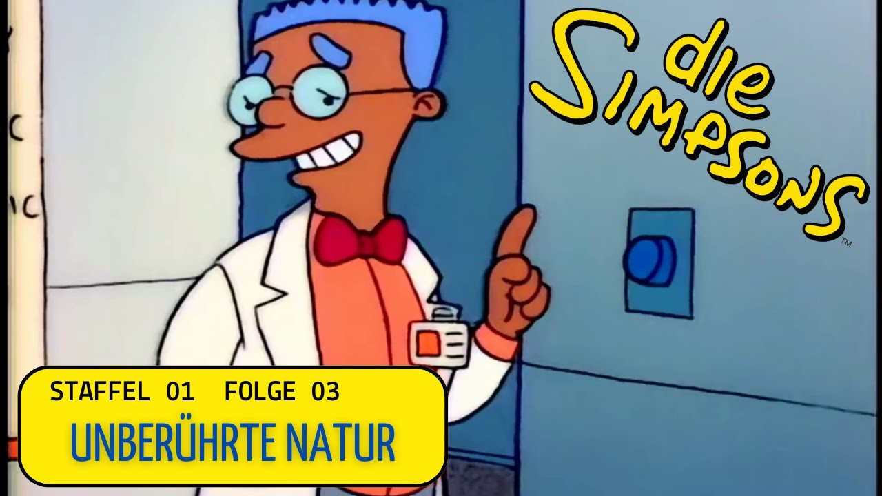 [Die Simpsons] [01-03] Unberührte Natur - YouTube