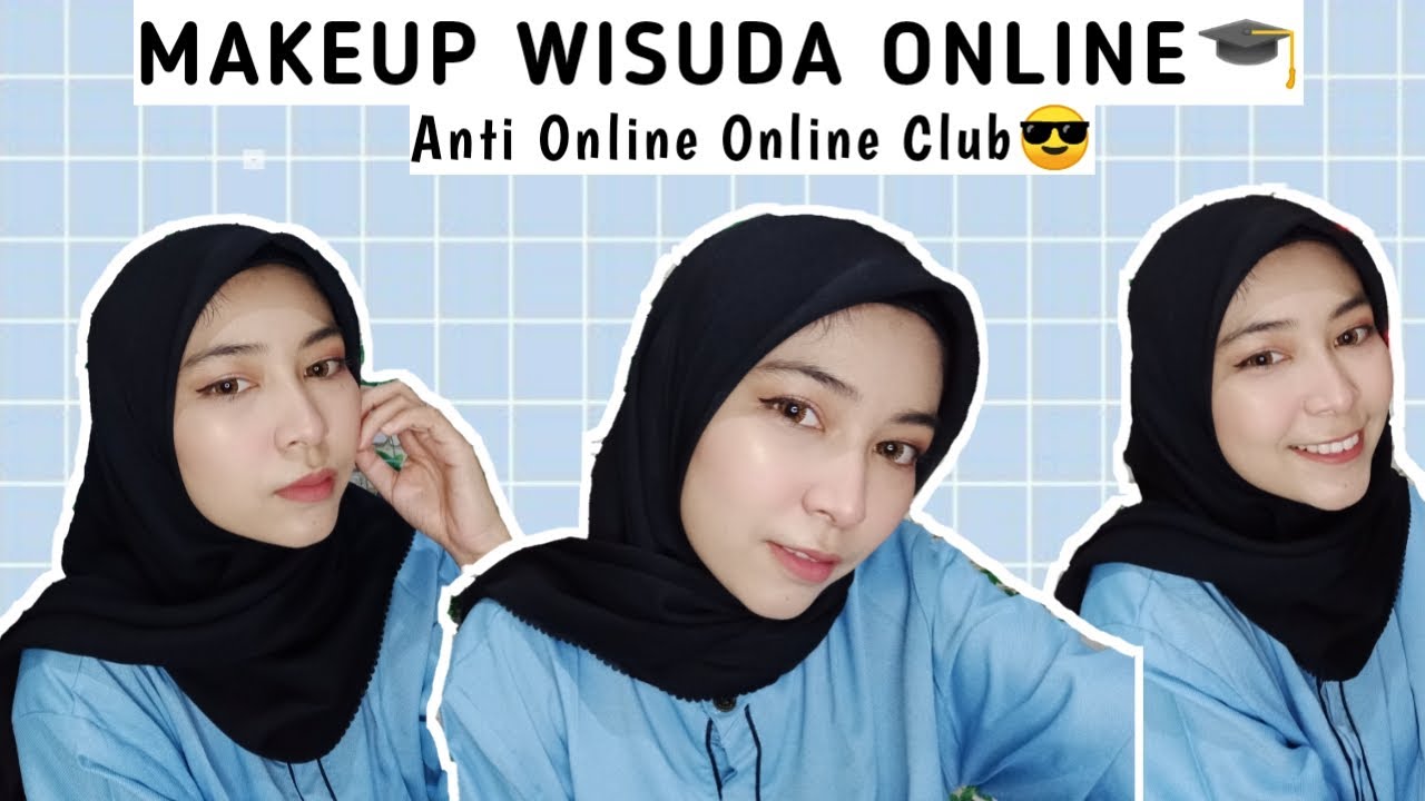 Makeup Wisuda Online 🎓 - YouTube