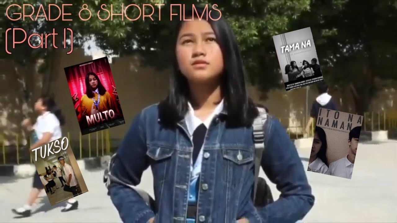 ALL GRADE 8 SHORT FILMS - (PART 1) - YouTube
