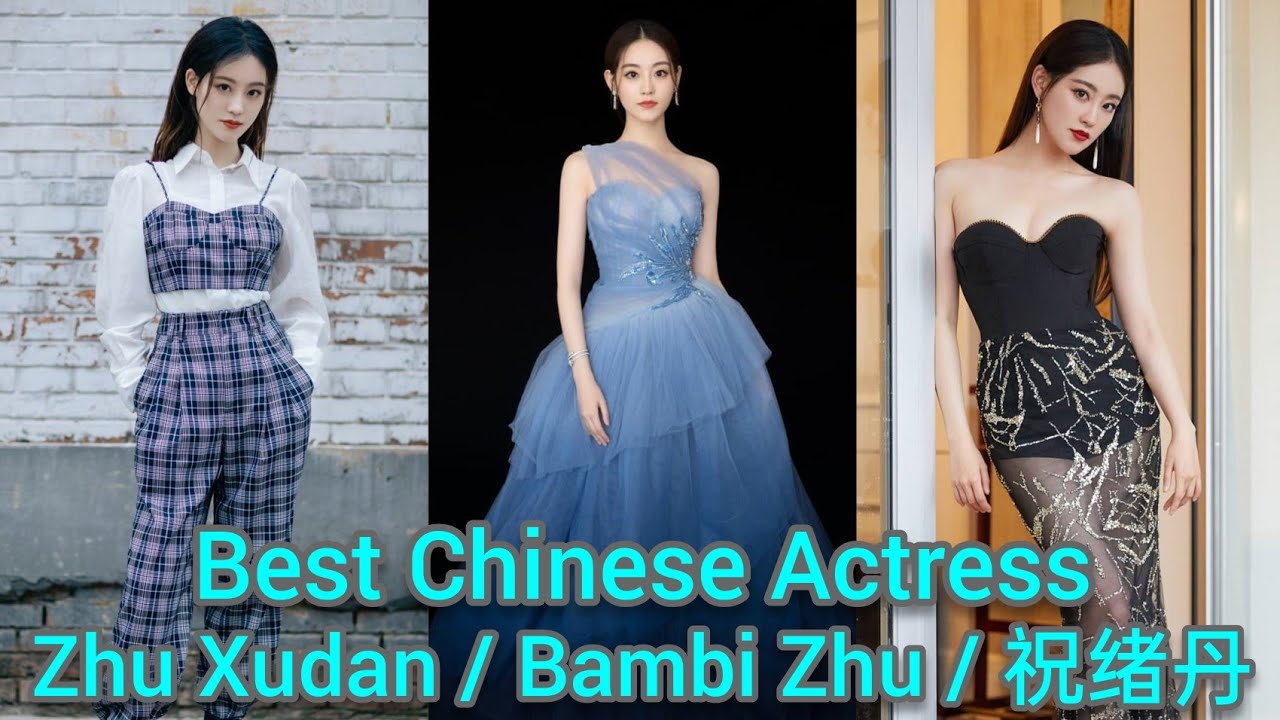 zhu xudan biography, lifestyle, career, film, drama, early life ...