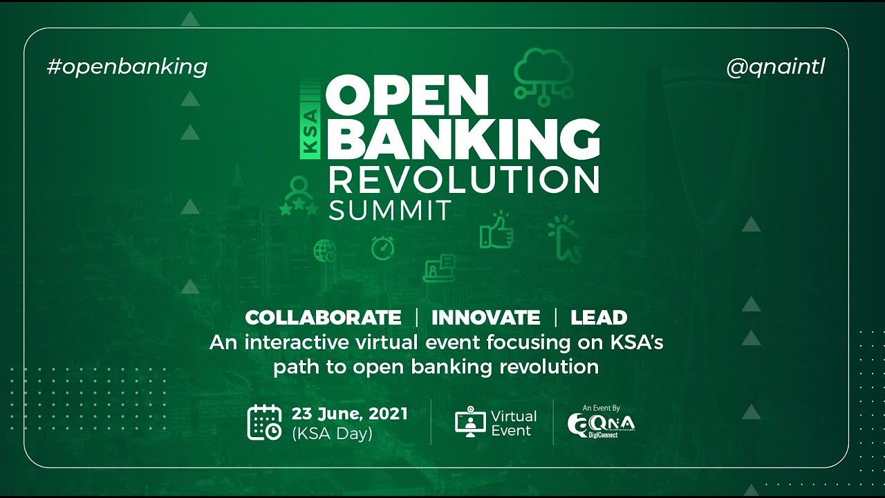 Open Banking Revolution KSA Summit 2021 - YouTube