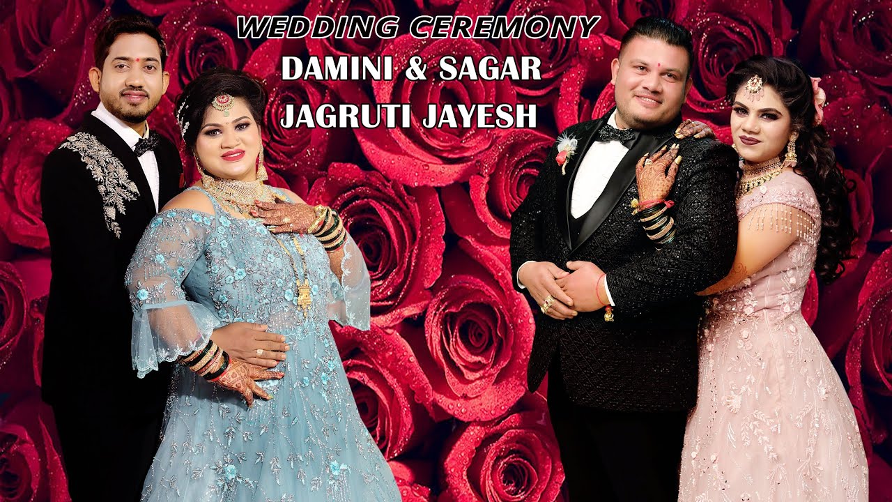 Damini & Sagar //Jagruti & Jayesh //Wedding Ceremony//2022 - YouTube