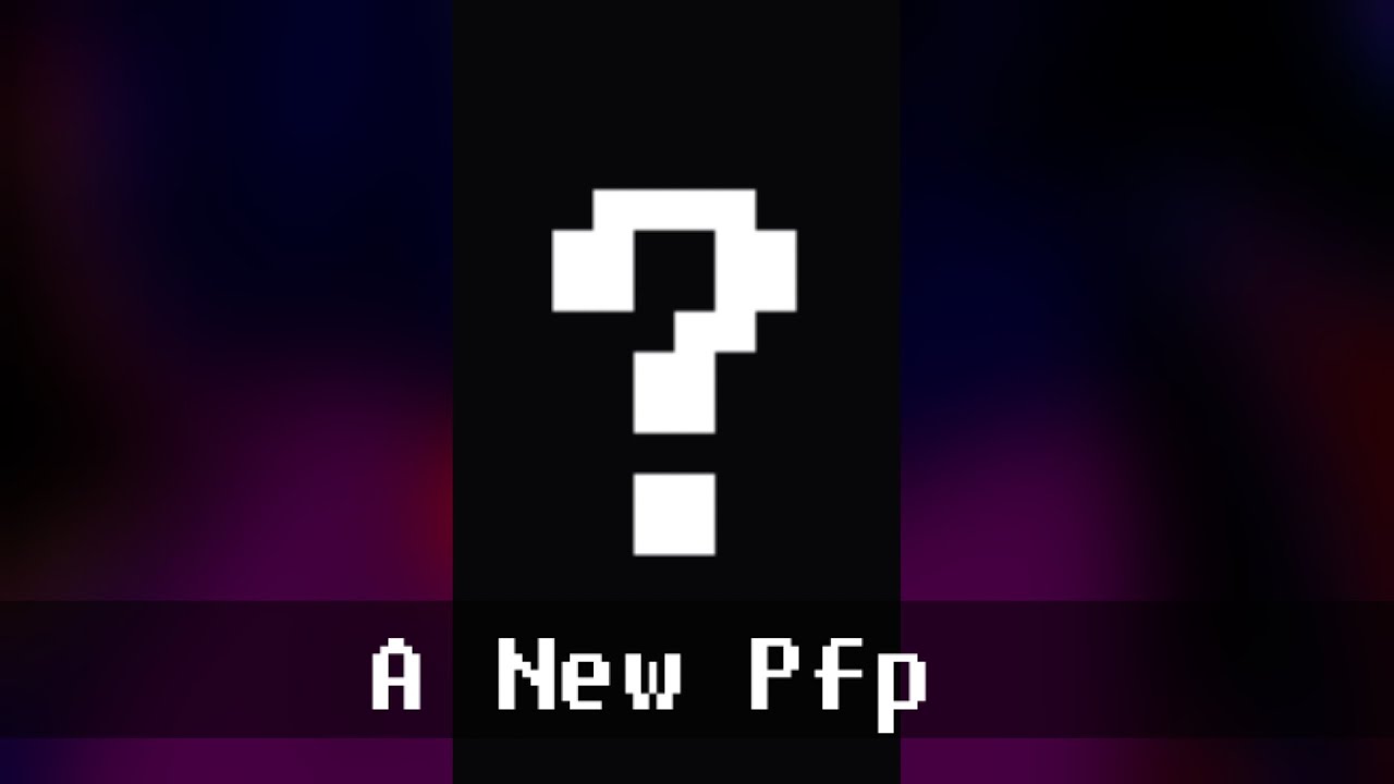 The New Pfp - YouTube