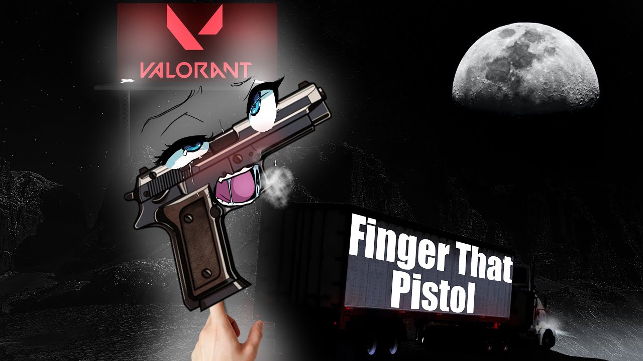 Valorant - Finger That Pistol - YouTube