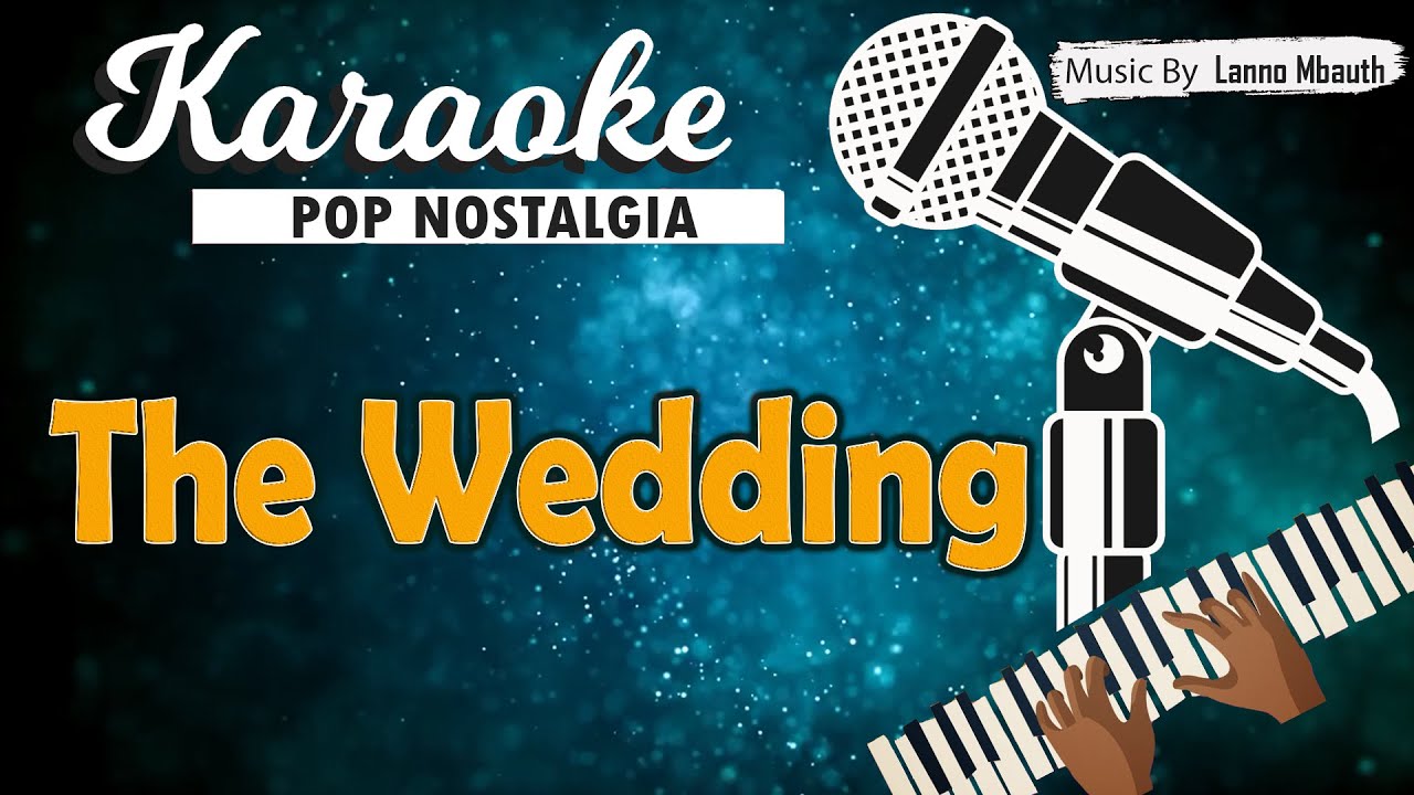 Karaoke THE WEDDING - Julie Rogers - YouTube