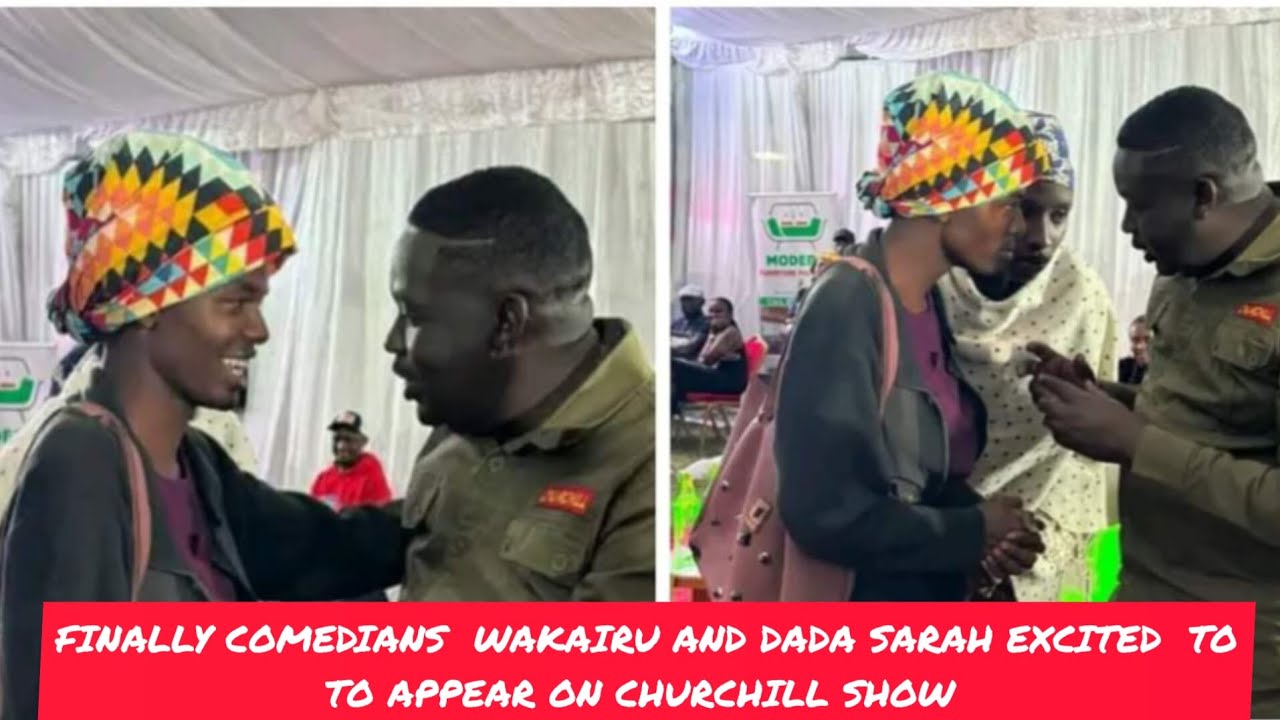 COMEDIANS WAKAIRU & DADA SARAH EXCITED AS THEY FINALLY SECURE A SLOT ON ...