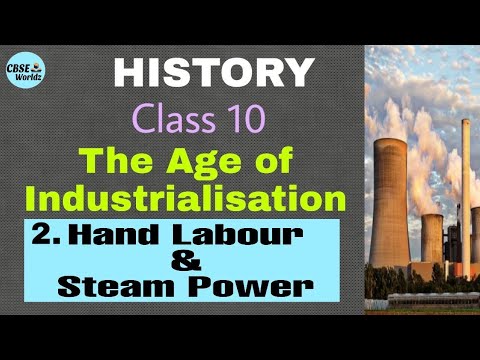 The Age of Industrialisation: Hand Labor & Steam Power - YouTube