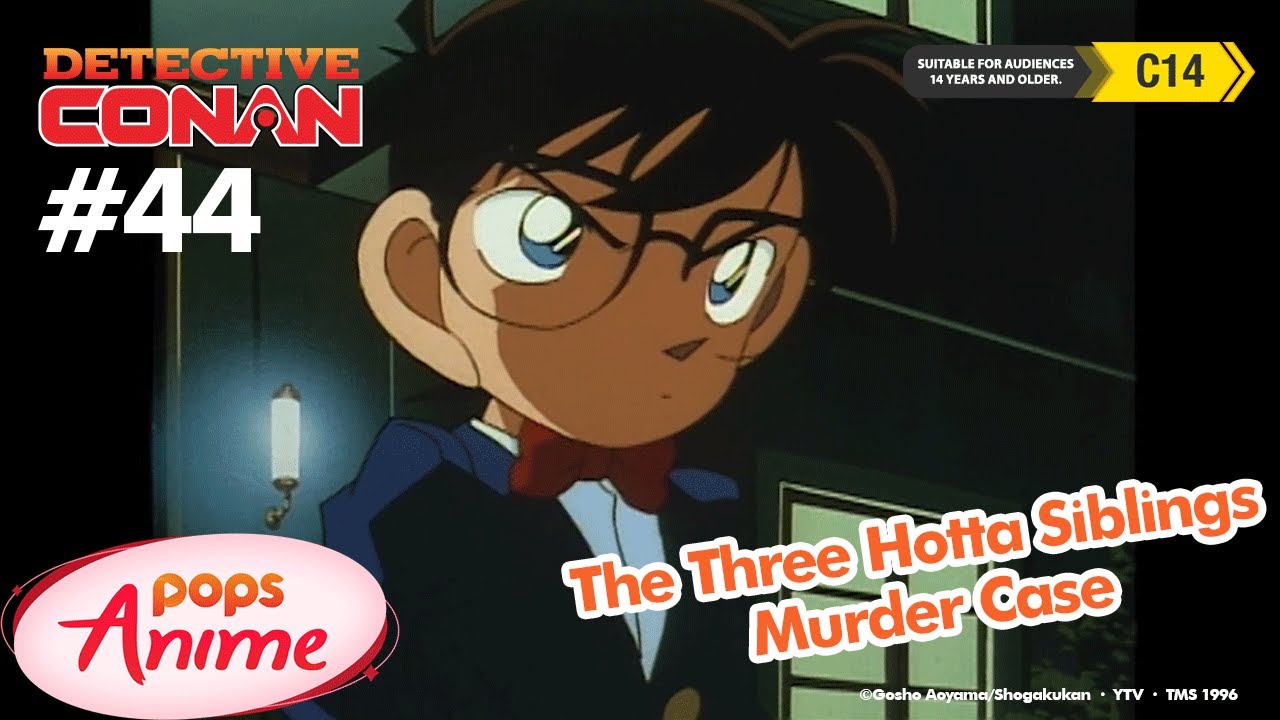 Detective Conan - Ep 44 - The Three Hotta Siblings Murder Case ...