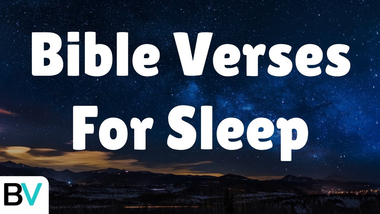 Bible Verses For Sleep - Peaceful Scriptures - YouTube