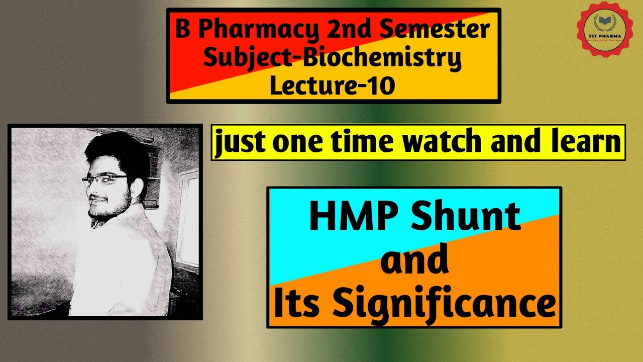HMP Shunt and Its Significance | B Pharmacy | Lecture 10 | Biochemistry ...