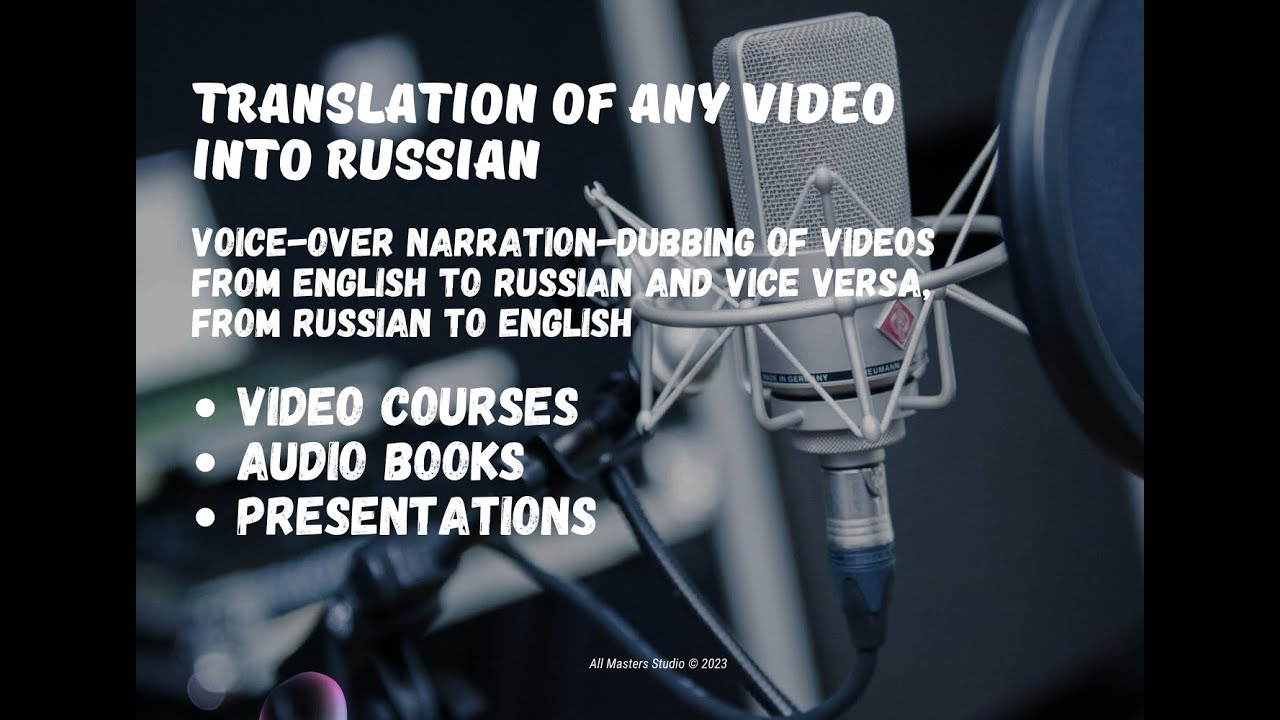 English to Russian video dubbing - YouTube