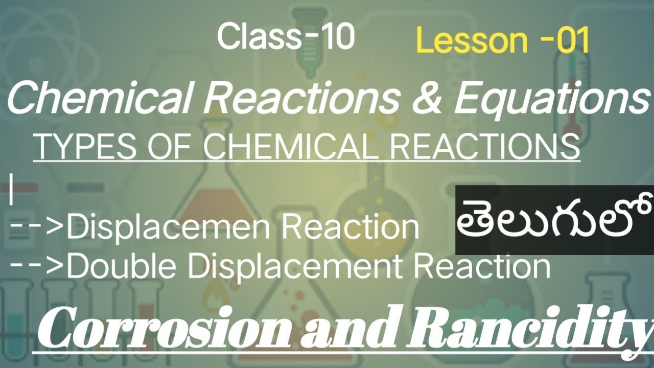 Class-10// part -05 // Chemical Reactions &Equations //displacement ...