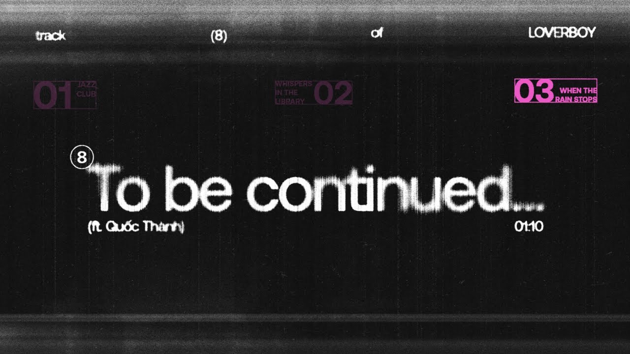 Tmf ft. Quốc Thành - To be continued... (Audio) - YouTube
