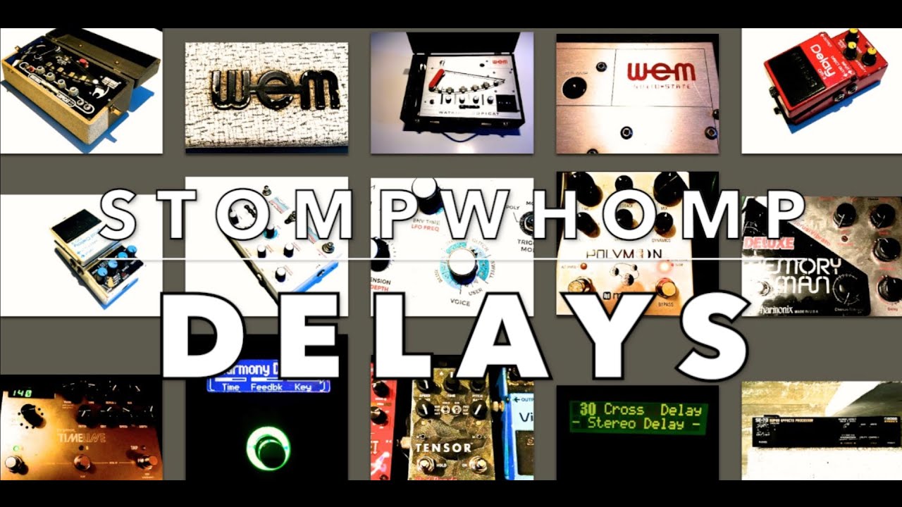STOMP WHOMP 4: 1tune - delaypedal comparison / shootout - YouTube