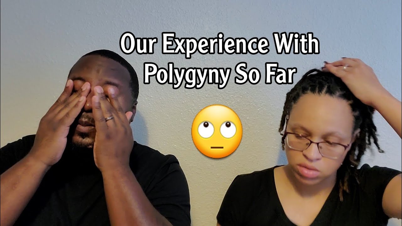 🤎 Our Experience With Polygyny So Far 🙄 | Modern Polygyny👰🏽‍♀️🤵🏿‍♂️👰🏽‍♀ ...