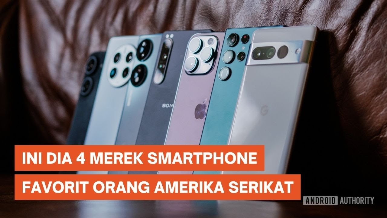 4 Merek Smartphone Favorit Orang Amerika Serikat - YouTube