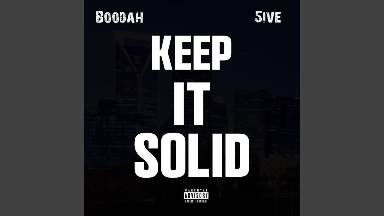 Keep it solid (feat. 5ive) - YouTube