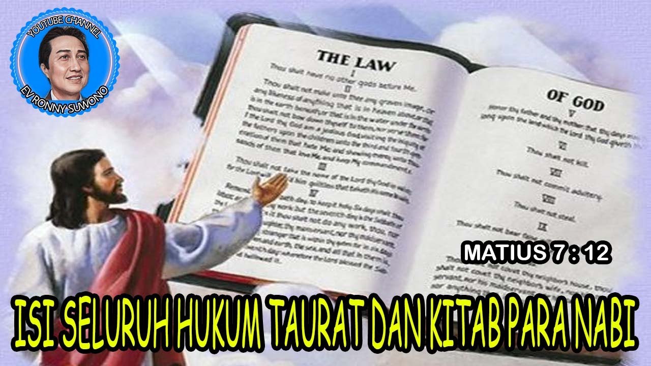 ISI SELURUH HUKUM TAURAT DAN KITAB PARA NABI - YouTube