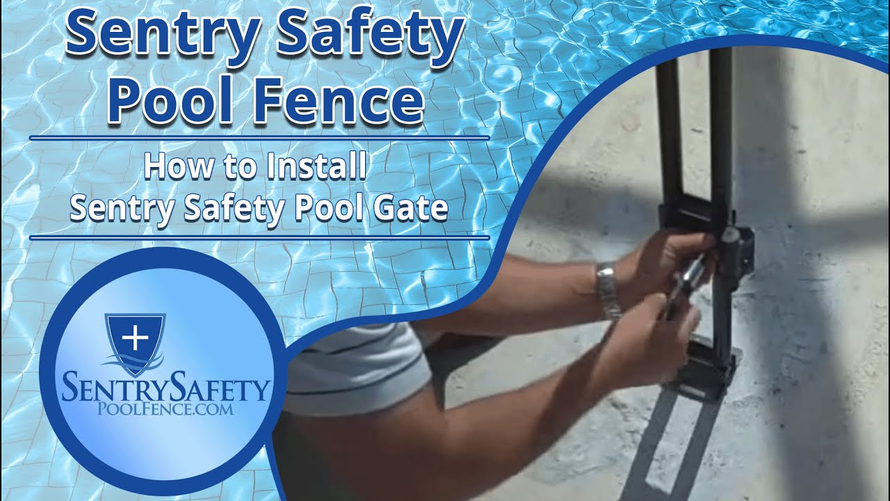 How to Install Sentry Safety Pool Gate - YouTube